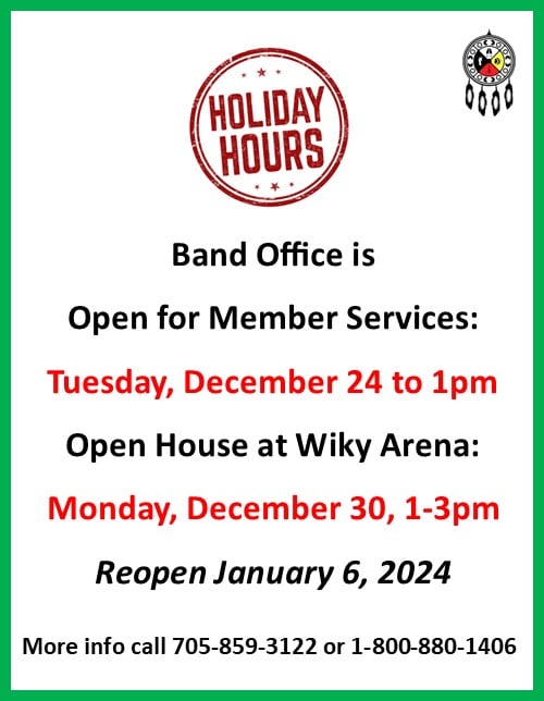 Holiday Hours Wiikwemkoong Unceded Territory Holiday Hours Wiikwemkoong Unceded Territory